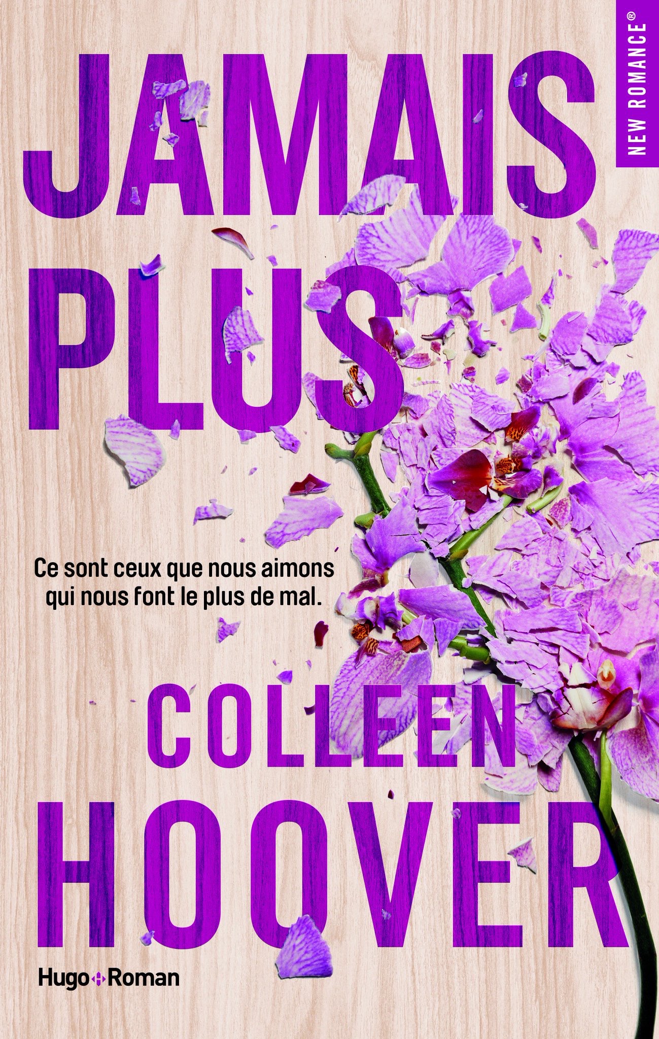Jamais plus – Colleen Hoover – Muti et ses livres